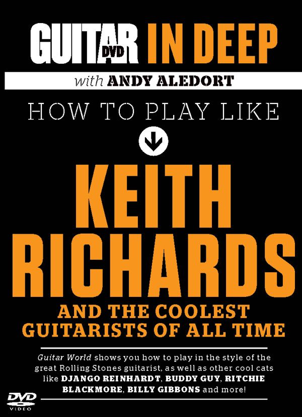 In Deep: How to Play Like Keith Richards and the Coolest Guitarists of ...