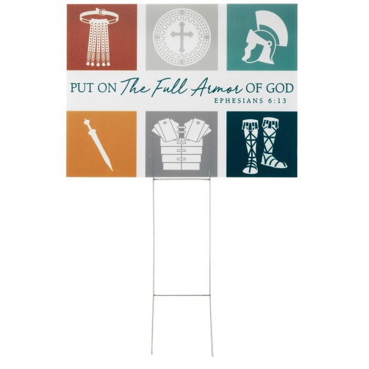 Yard Sign - Put On The Full Armor Of God - Outdoor Decor Inspired by ...