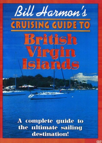 The British Virgin Islands DVD Cruising